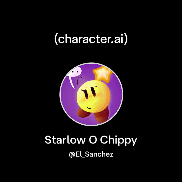 Chat with Starlow O Chippy | character.ai | AI Chat, Reimagined–Your ...