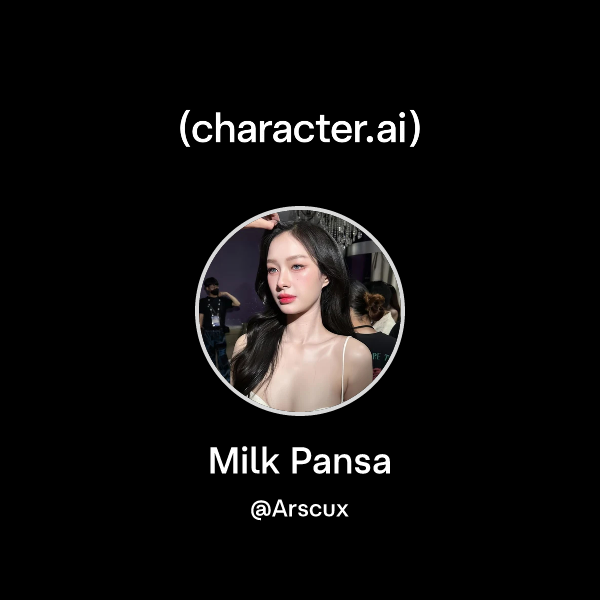 Chat with Milk Pansa | character.ai | Personalized AI for every moment of your day