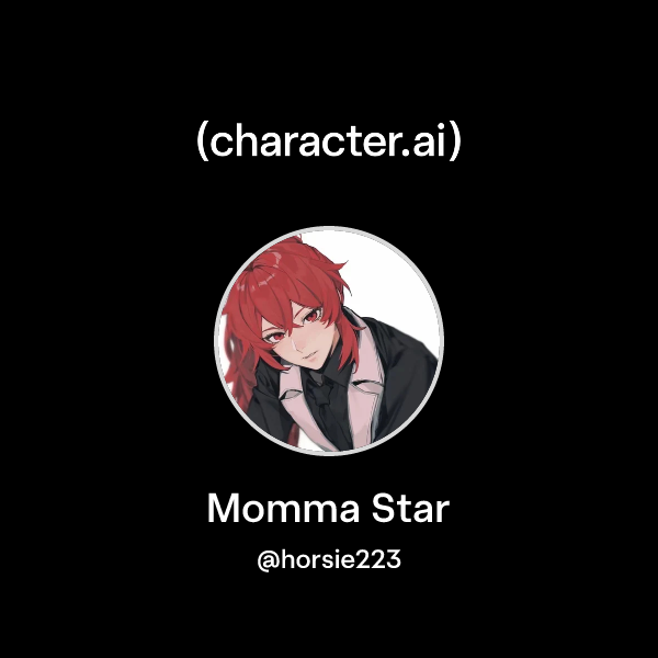 Chat with Momma Star | character.ai | Personalized AI for every moment ...