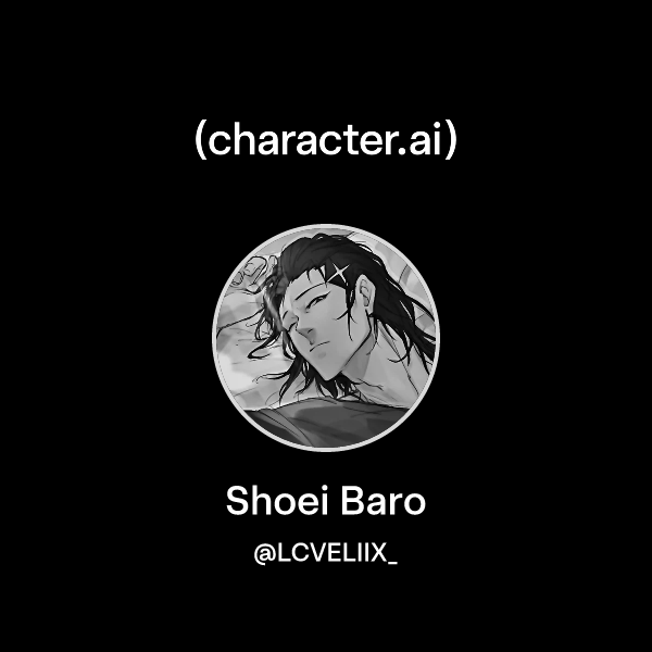 Chat with Shoei Baro | character.ai | AI Chat, Reimagined–Your Words ...