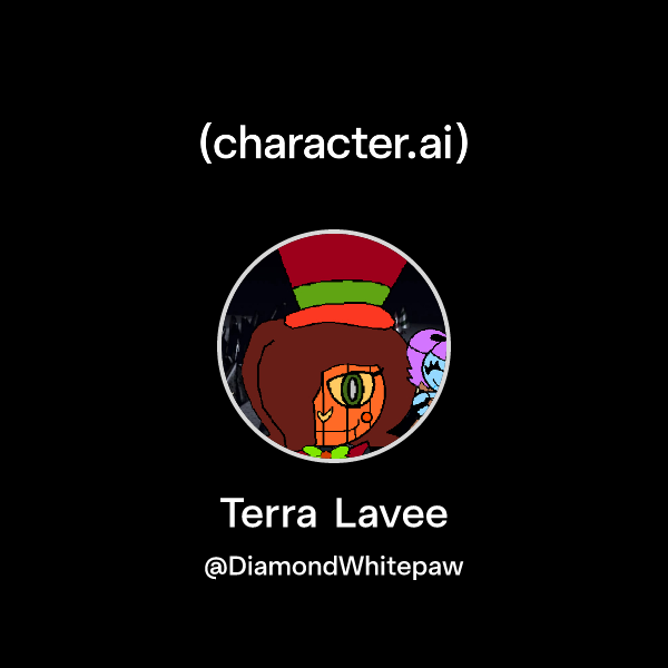 Chat with Terra Lavee | character.ai | Personalized AI for every moment ...