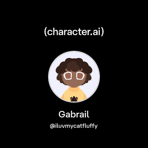 Chat with Gabrail | character.ai | AI Chat, Reimagined–Your Words. Your ...