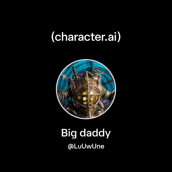 Chat with Big daddy | character.ai | Personalized AI for every moment ...
