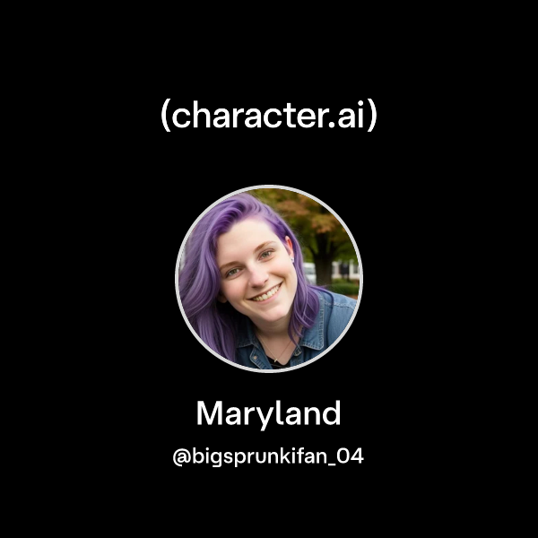Chat with Maryland | character.ai | Personalized AI for every moment of ...