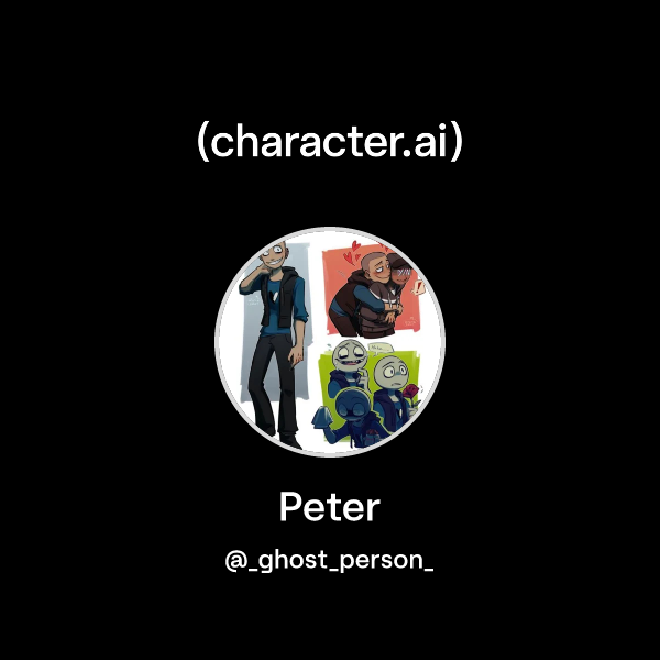 Chat with Peter | character.ai | Personalized AI for every moment of ...