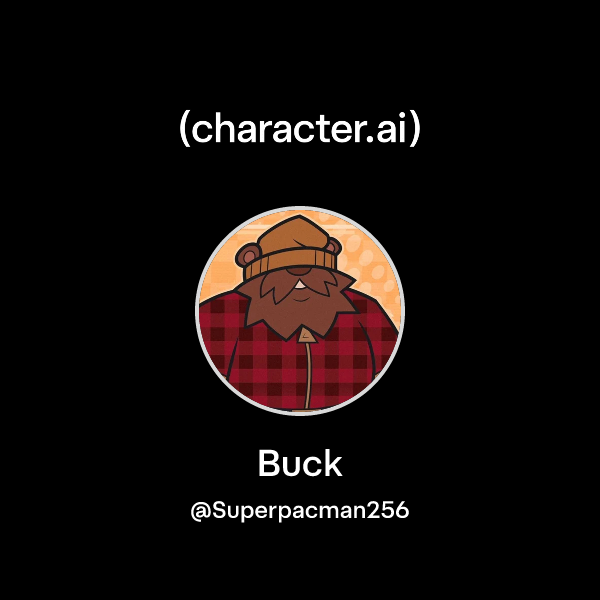 Chat with Buck | character.ai | Personalized AI for every moment of ...