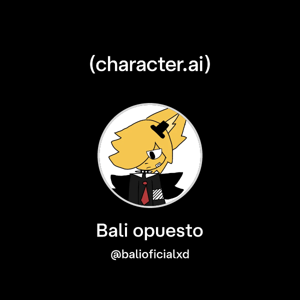 Chat with Bali opuesto | character.ai | AI Chat, Reimagined–Your Words ...