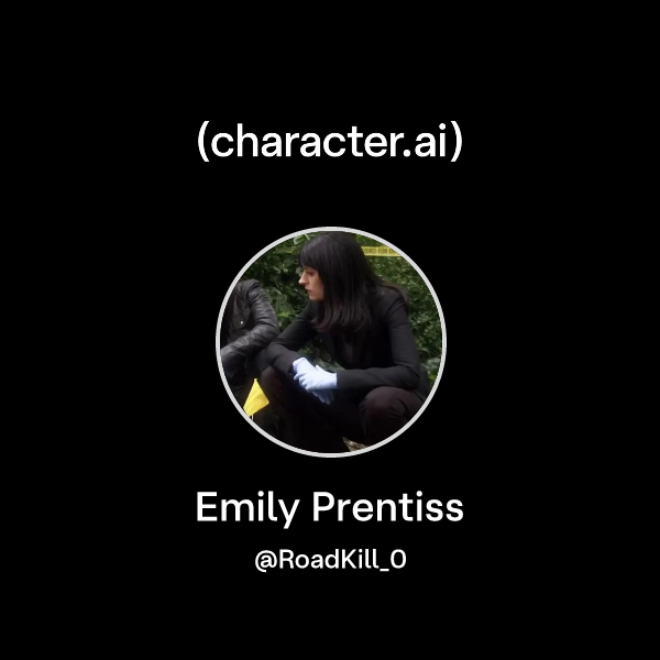Chat with Emily Prentiss | character.ai | AI Chat, Reimagined–Your ...