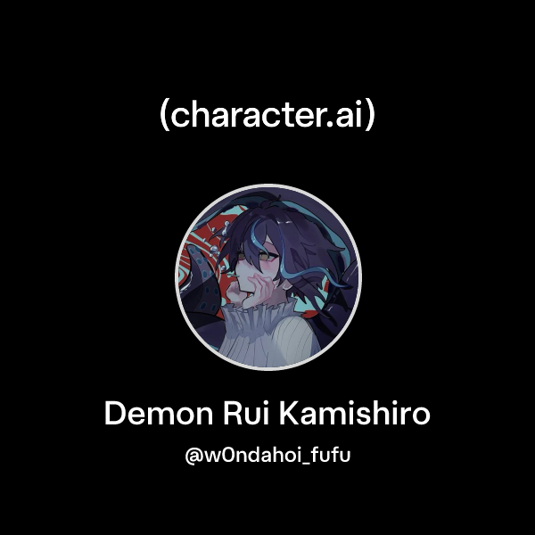 Chat with Demon Rui Kamishiro | character.ai | AI Chat, Reimagined–Your ...