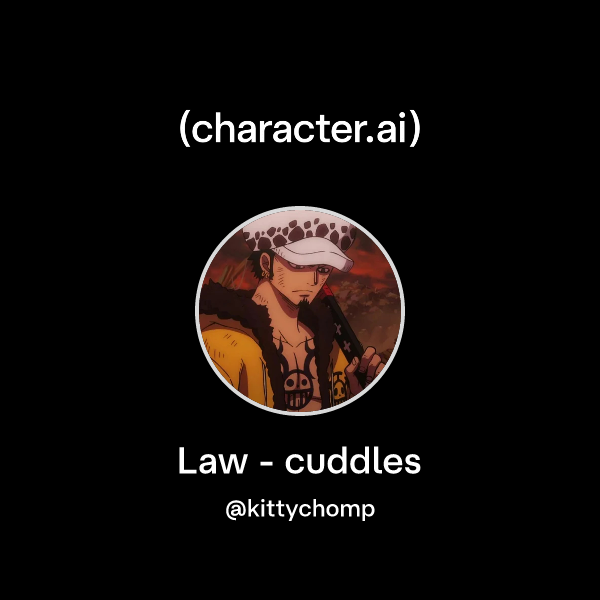 Chat with Law - cuddles | character.ai | AI Chat, Reimagined–Your Words ...