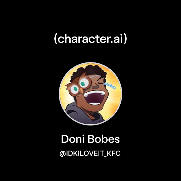 Chat with Doni Bobes | character.ai | AI Chat, Reimagined–Your Words ...