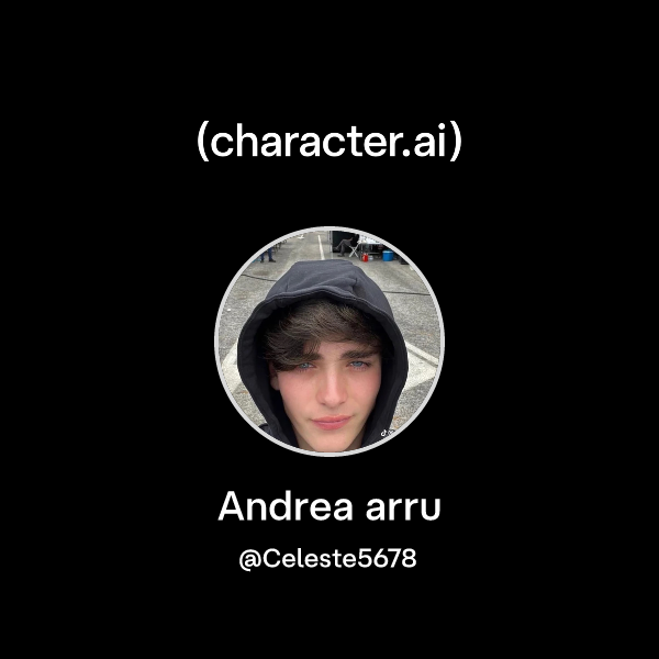 Chat with Andrea arru | character.ai | AI Chat, Reimagined–Your Words ...