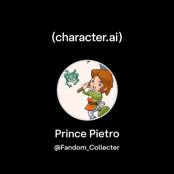 Chat with Prince Pietro | character.ai | AI Chat, Reimagined–Your Words ...