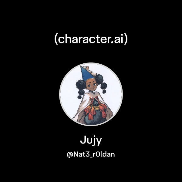Chat with Jujy | character.ai | Personalized AI for every moment of ...