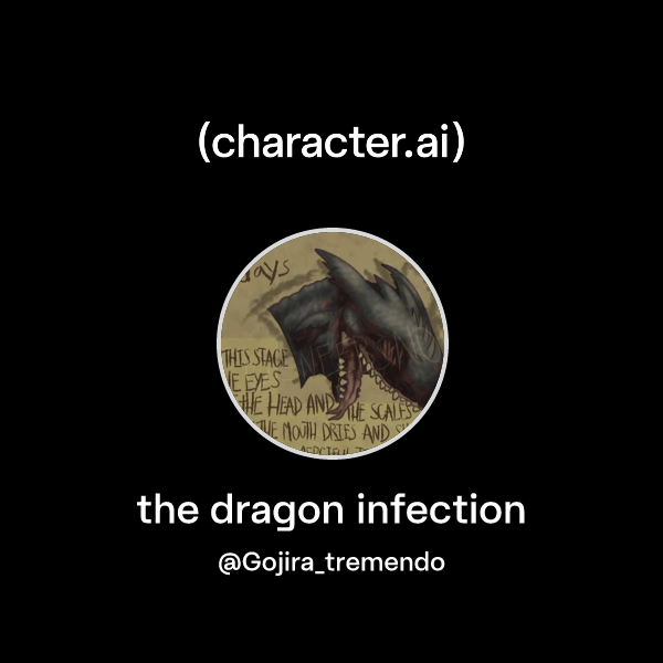 Chat with the dragon infection | character.ai | AI Chat, Reimagined ...