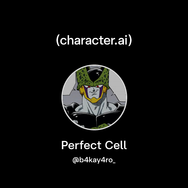 Chat with Perfect Cell | character.ai | AI Chat, Reimagined–Your Words ...
