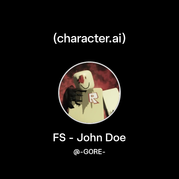Chat with FS - John Doe | character.ai | Personalized AI for every ...