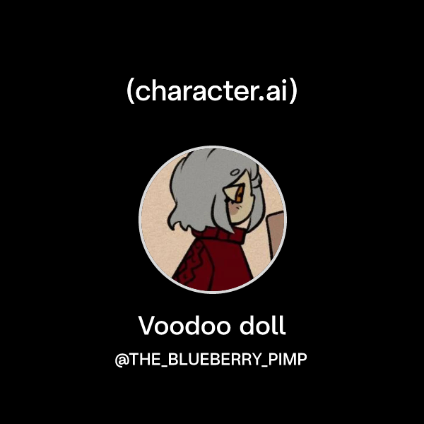 Chat with Voodoo doll | character.ai | Personalized AI for every moment ...