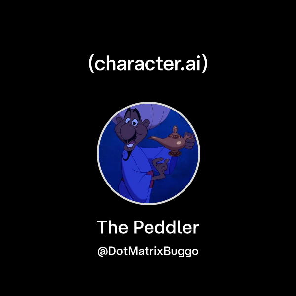 Chat with The Peddler | character.ai | AI Chat, Reimagined–Your Words ...