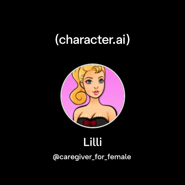 Chat with Lilli | character.ai | AI Chat, Reimagined–Your Words. Your ...