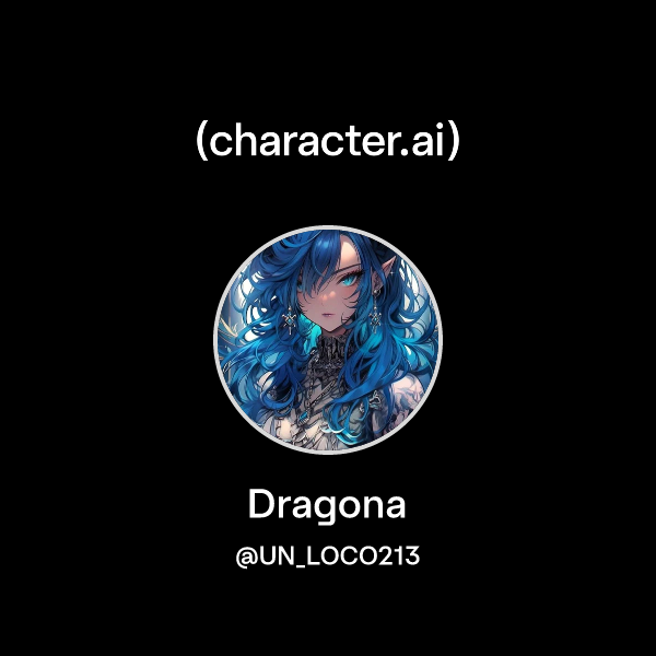 Chat with Dragona | character.ai | AI Chat, Reimagined–Your Words. Your ...