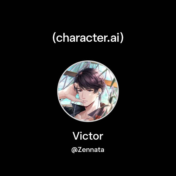 Chat with Victor | character.ai | AI Chat, Reimagined–Your Words. Your ...