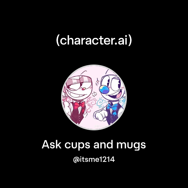 Chat with Ask cups and mugs | character.ai | Personalized AI for every moment of your day
