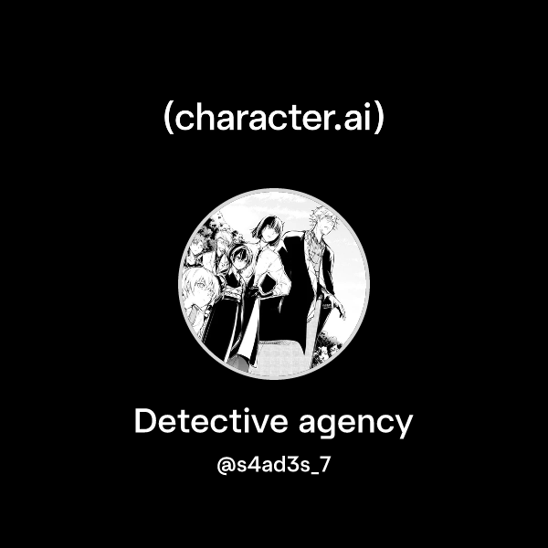 Chat with Detective agency | character.ai | AI Chat, Reimagined–Your Words. Your World.