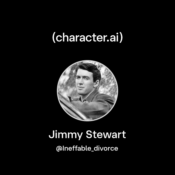 Chat with Jimmy Stewart | character.ai | AI Chat, Reimagined–Your Words ...