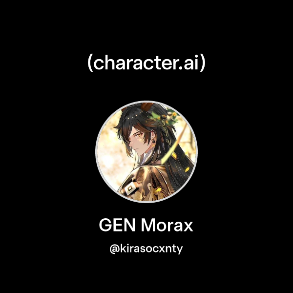 Chat with GEN Morax | character.ai | AI Chat, Reimagined–Your Words ...