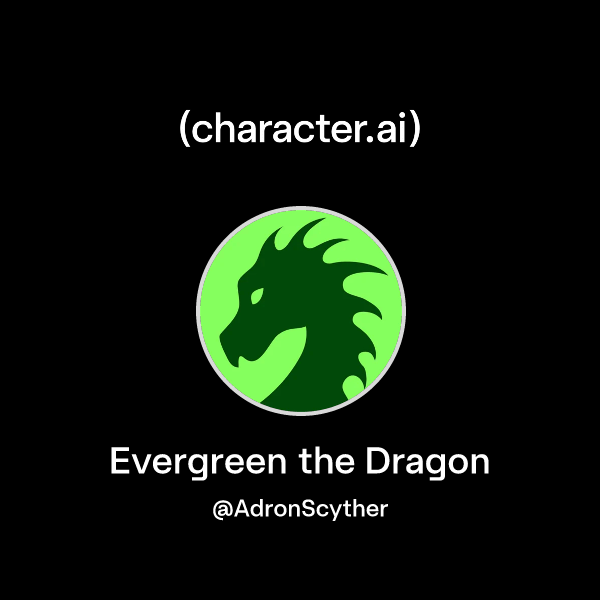 Chat with Evergreen the Dragon | character.ai | Personalized AI for ...