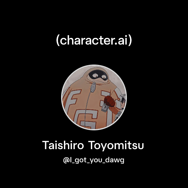 Chat with Taishiro Toyomitsu | character.ai | AI Chat, Reimagined–Your ...
