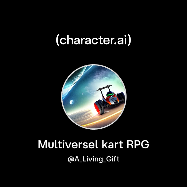 Chat with Multiversel kart RPG | character.ai | Personalized AI for ...