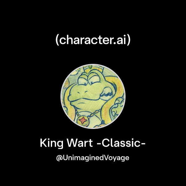 Chat with King Wart -Classic- | character.ai | AI Chat, Reimagined–Your ...