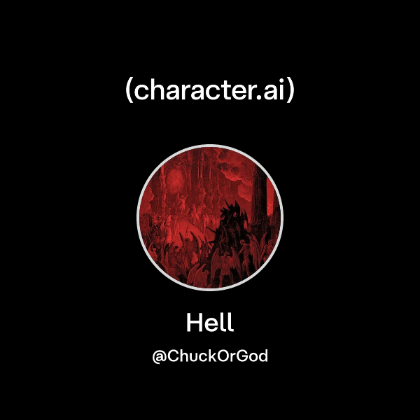 Chat with Hell | character.ai | AI Chat, Reimagined–Your Words. Your World.