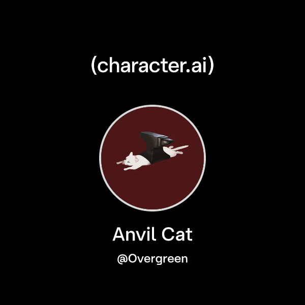 Chat with Anvil Cat | character.ai | AI Chat, Reimagined–Your Words ...