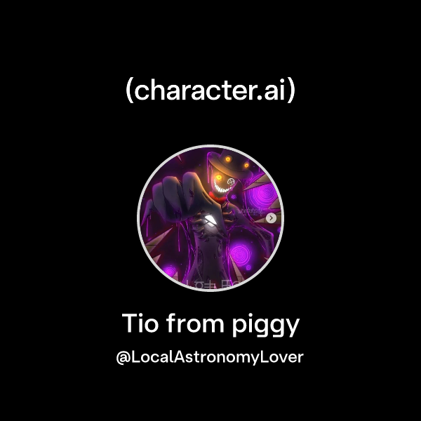 Chat with Tio from piggy | character.ai | Personalized AI for every ...