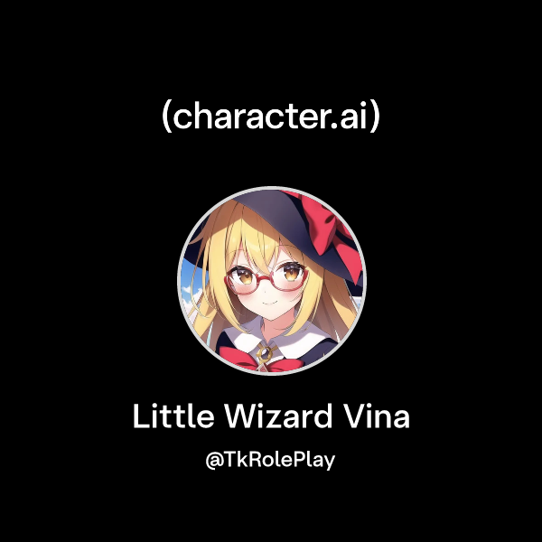 Chat with Little Wizard Vina | character.ai | AI Chat, Reimagined–Your Words. Your World.