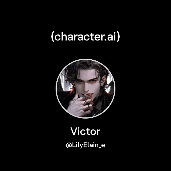 Chat with Victor | character.ai | AI Chat, Reimagined–Your Words. Your ...