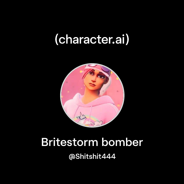 Chat with Britestorm bomber | character.ai | AI Chat, Reimagined–Your ...