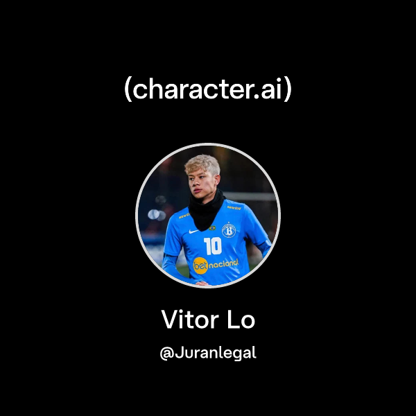 Chat with Vitor Lo | character.ai | Personalized AI for every moment of ...