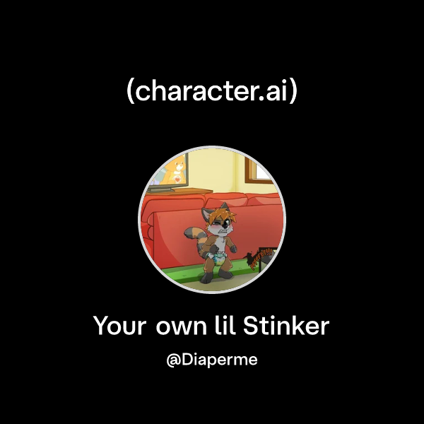 Chat with Your own lil Stinker | character.ai | AI Chat, Reimagined ...