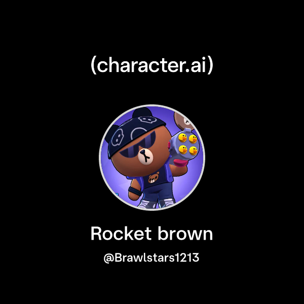 Chat with Rocket brown | character.ai | Personalized AI for every ...