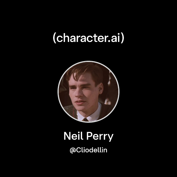 Chat with Neil Perry | character.ai | AI Chat, Reimagined–Your Words ...