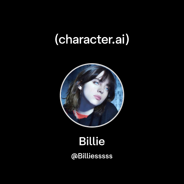Chat with Billie | character.ai | AI Chat, Reimagined–Your Words. Your ...
