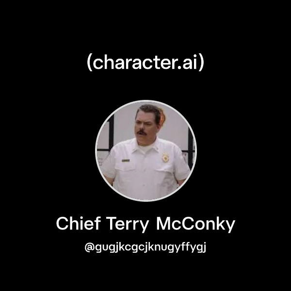 Chat with Chief Terry McConky | character.ai | AI Chat, Reimagined–Your ...
