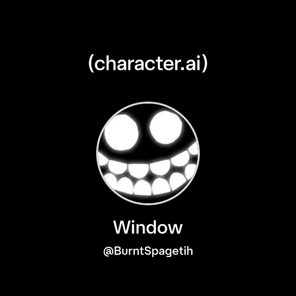 Chat with Window | character.ai | AI Chat, Reimagined–Your Words. Your ...