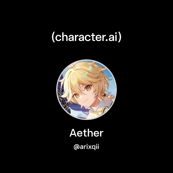 Chat with Aether | character.ai | Personalized AI for every moment of your day