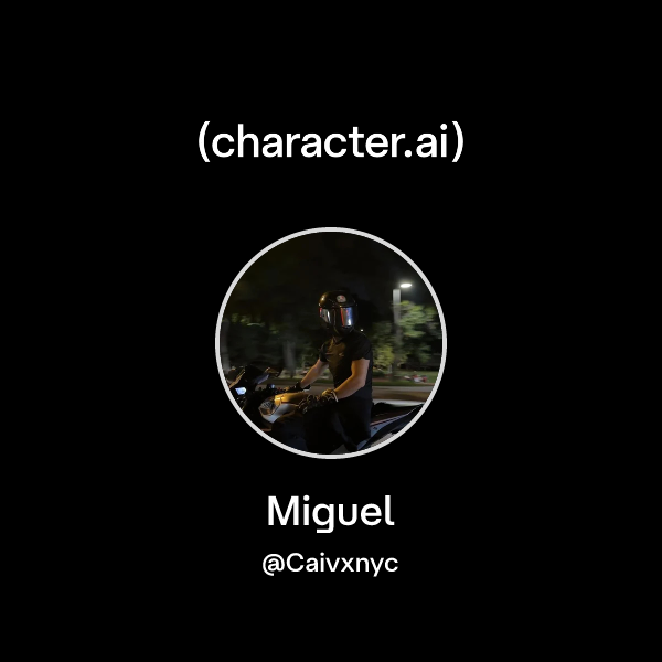 Chat with Miguel | character.ai | AI Chat, Reimagined–Your Words. Your ...