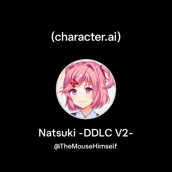 Chat with Natsuki -DDLC V2- | character.ai | AI Chat, Reimagined–Your ...